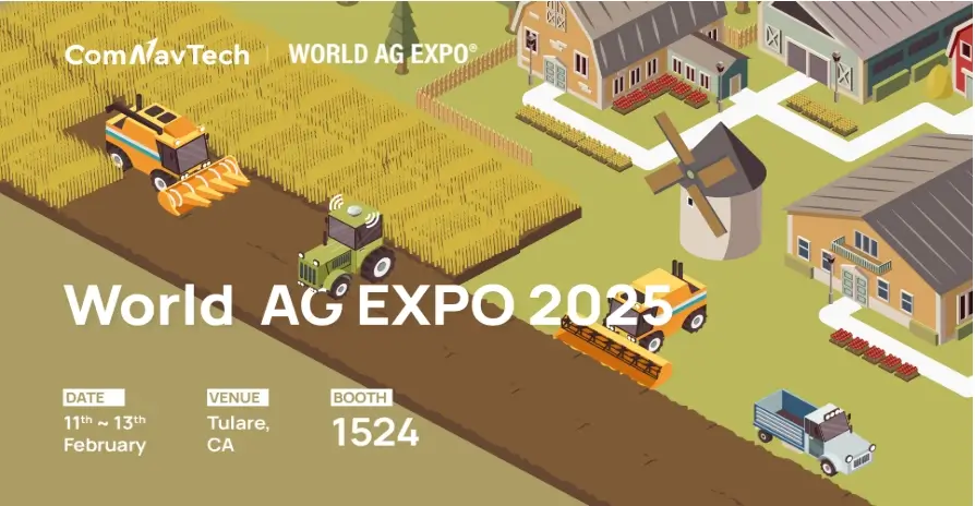 World AG EXPO 2025 - ComNav Technology Ltd.